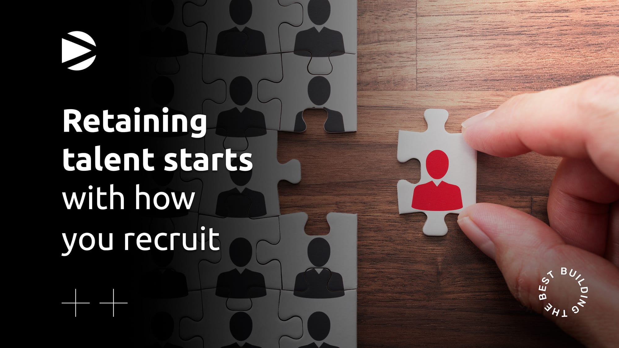 Retaining talent starts with how you recruit | DNAMIC Blog