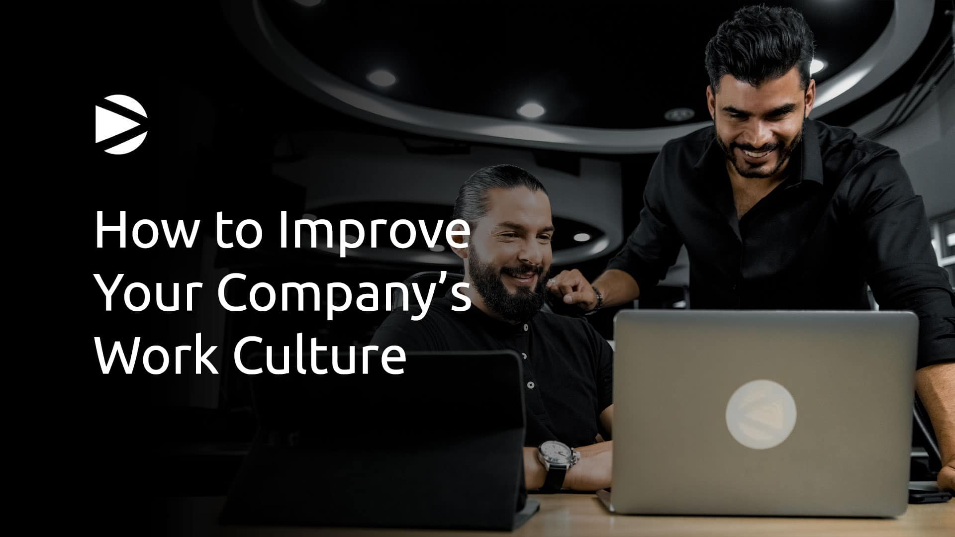 How to Improve Your Company’s Work Culture | DNAMIC Blog